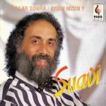 Suavi Diskografi - Tüm Albümleri (İNDİR)
