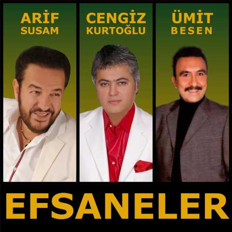 Arif Susam Ft Cengiz Kurtoglu Efsaneler Full Albüm İndir